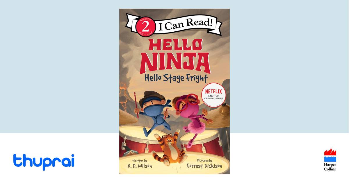 Buy Hello, Ninja. Hello, Stage Fright! (I Can Read Level 2) in Nepal ...