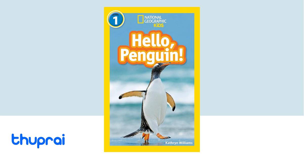 Buy Hello, Penguin! in Nepal | Thuprai