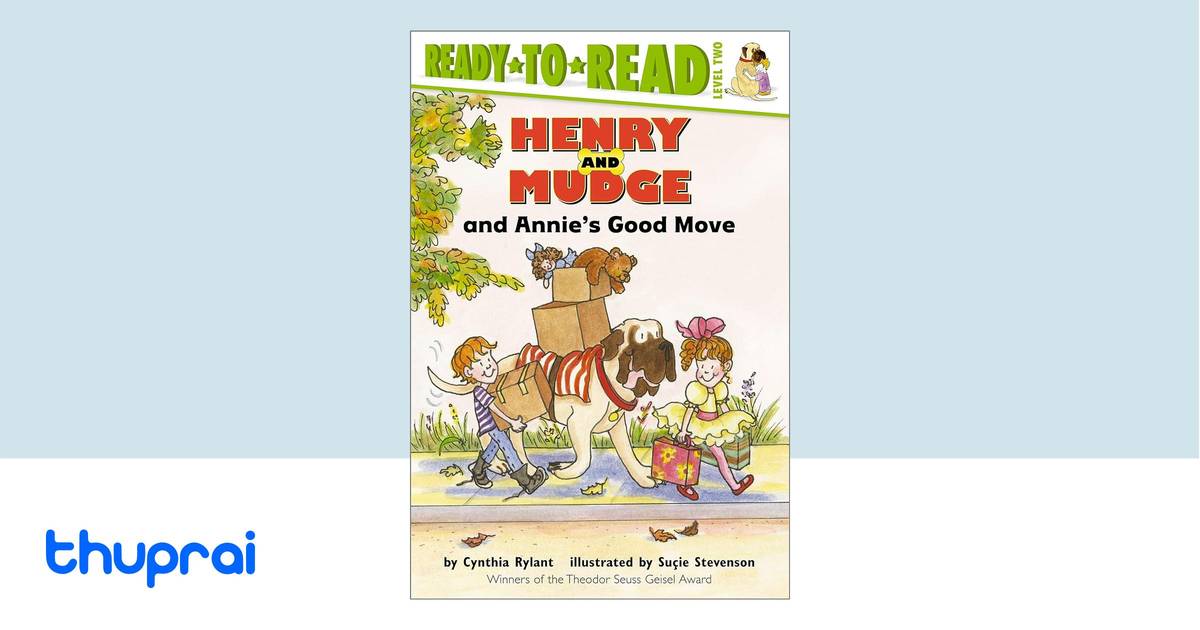 Henry and Mudge and Annie's Good Move by Cynthia Rylant - Buy in Nepal ...