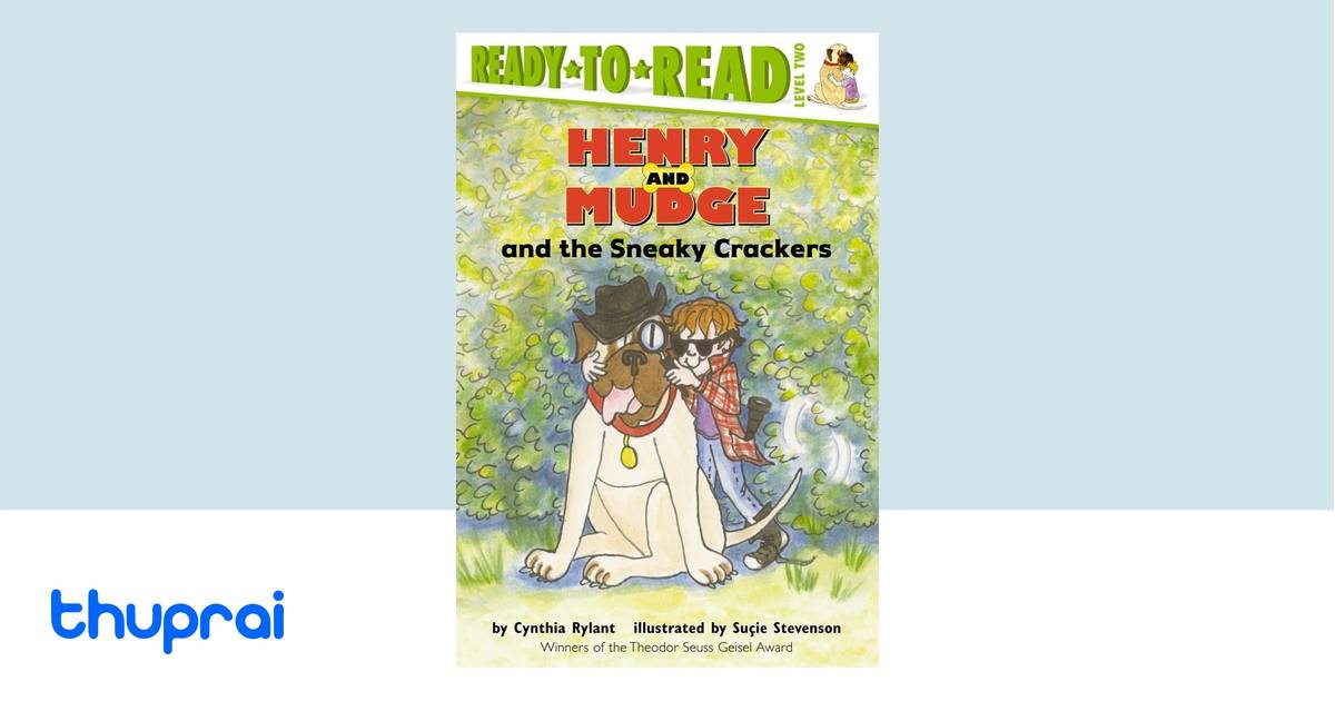 Henry and Mudge and the Sneaky Crackers by Cynthia Rylant - Buy in Nepal | Thuprai