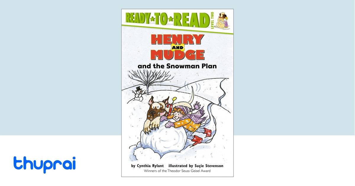 Henry And Mudge And The Snowman Plan by Cynthia Rylant, Sucie Stevenson ...