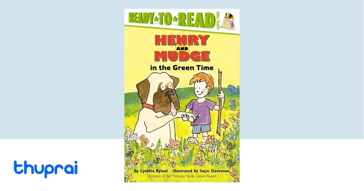 Buy Henry and Mudge in the Green Time in Nepal | Thuprai