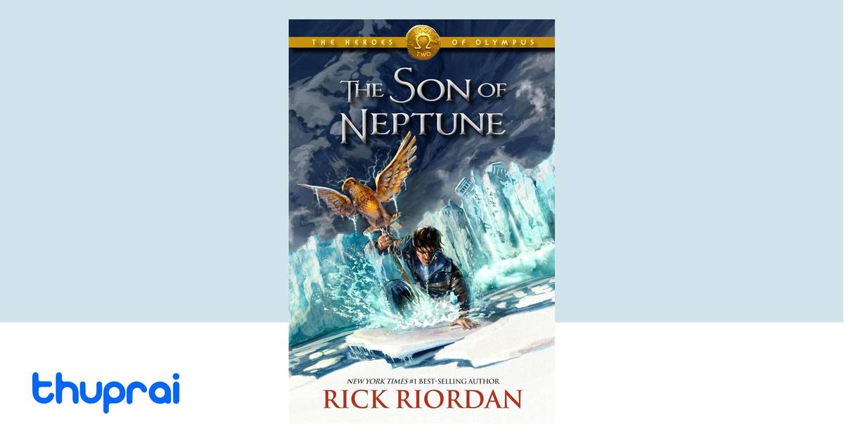 Heroes of Olympus, The, Book Two: The Son of Neptune by Rick Riordan ...