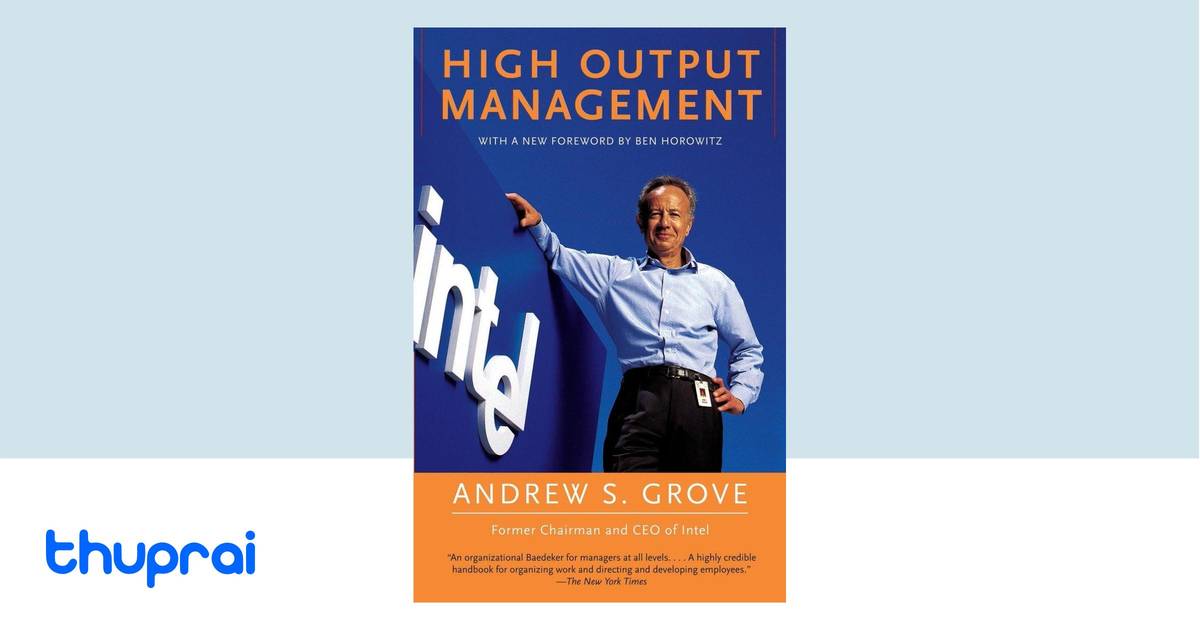 Buy High Output Management in Nepal | Thuprai