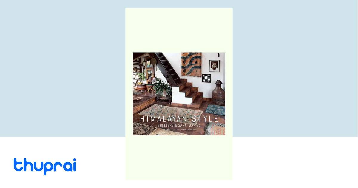 Buy Himalayan Style in Nepal | Thuprai