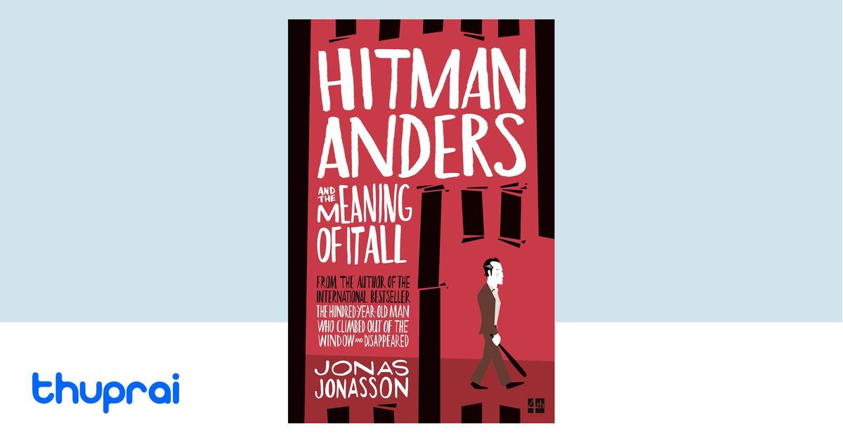Buy HITMAN ANDERS & THE MEANING_PB in Nepal | Thuprai