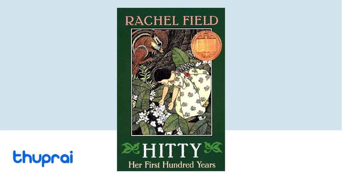 Buy Hitty Her First Hundred Years in Nepal | Thuprai