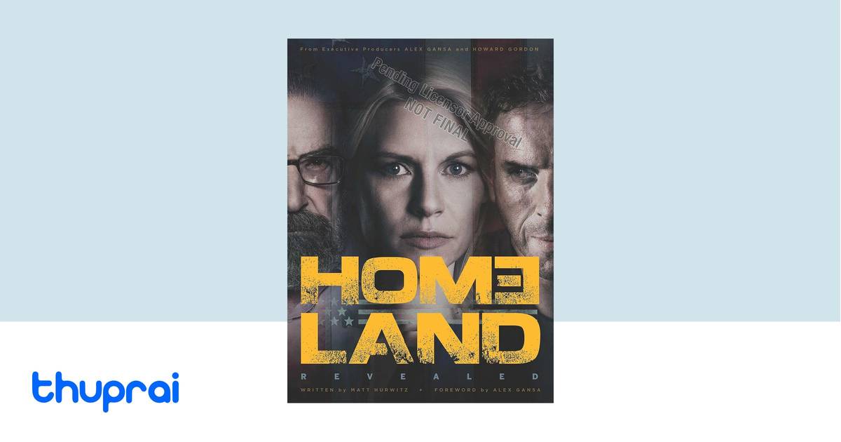 Homeland Revealed by Matt Hurwitz - Buy in Nepal | Thuprai