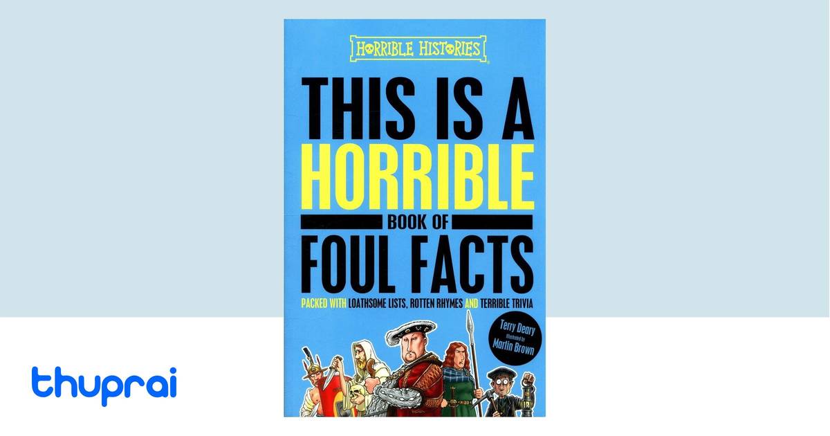 Buy Horrible Histories: This is a Horrible Book of Foul Facts in Nepal ...