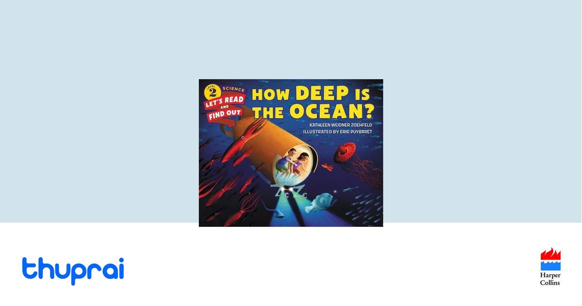 How Deep Is the Ocean? by Kathleen Weidner Zoehfeld - Buy in Nepal ...