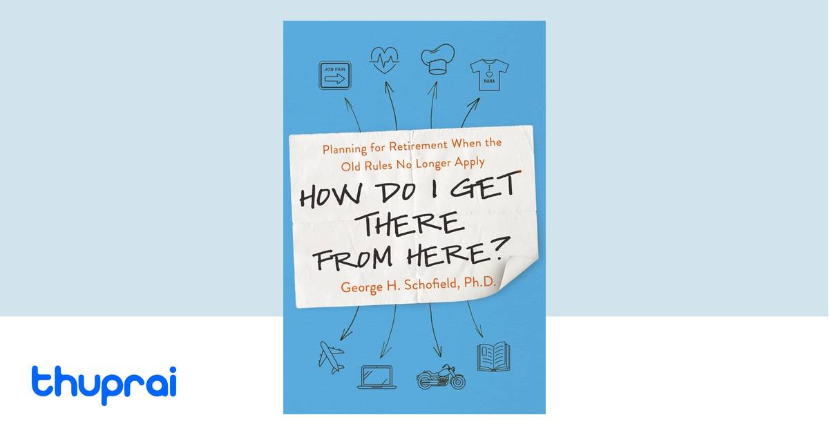 Buy How Do I Get There from Here? in Nepal | Thuprai