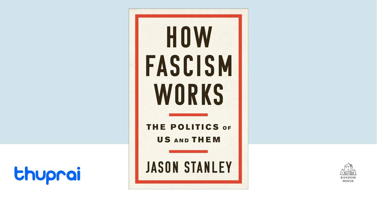 Buy How Fascism Works in Nepal | Thuprai