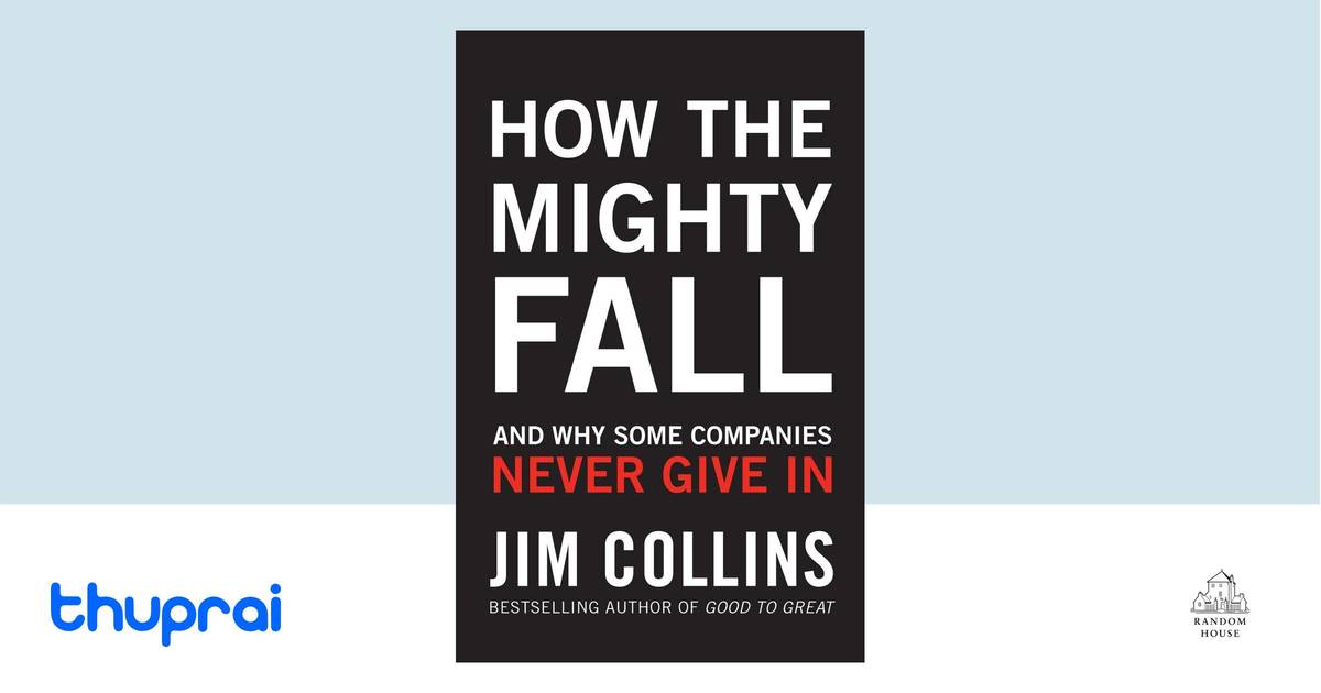 Buy How the Mighty Fall in Nepal | Thuprai