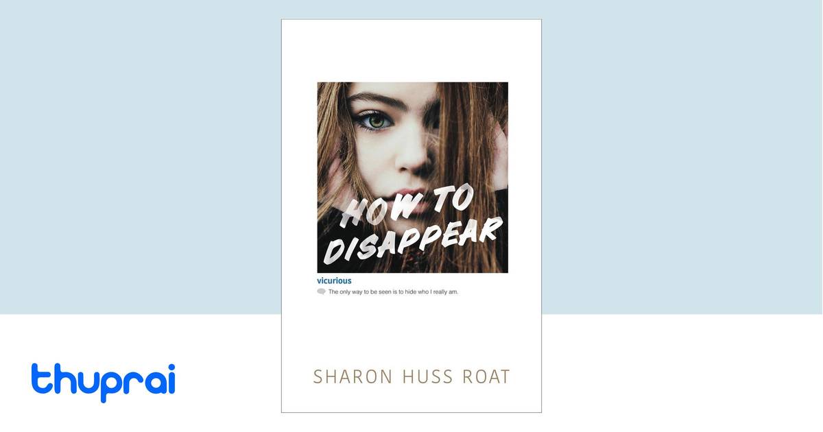 How to Disappear by Sharon Huss Roat - Buy in Nepal | Thuprai