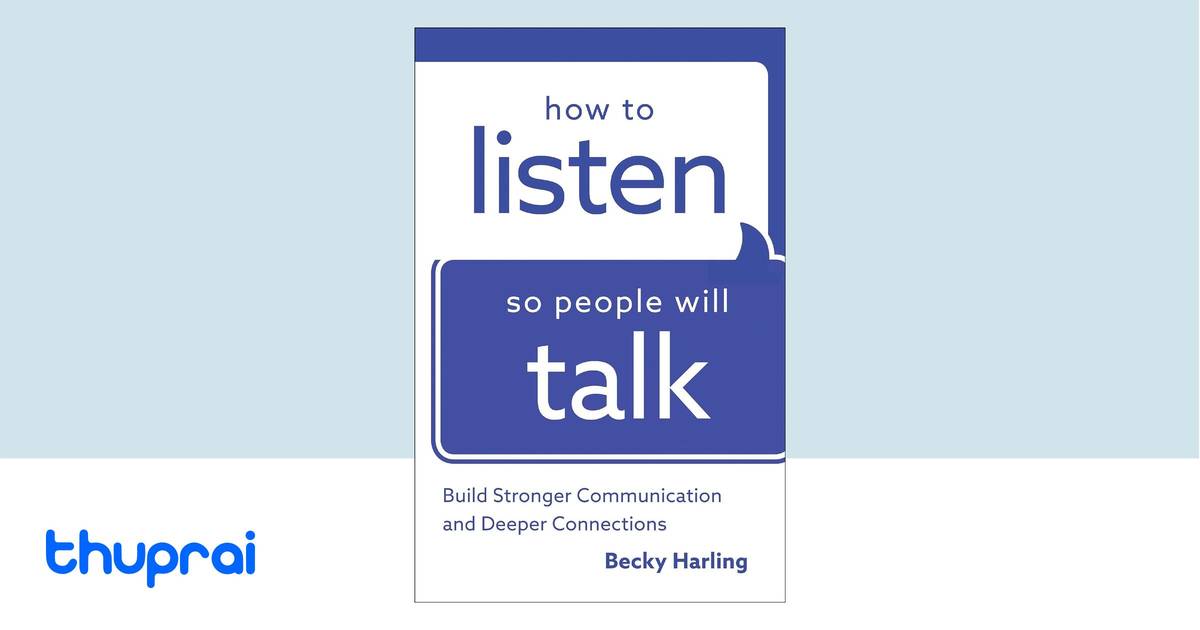 Buy How to Listen So People Will Talk in Nepal | Thuprai