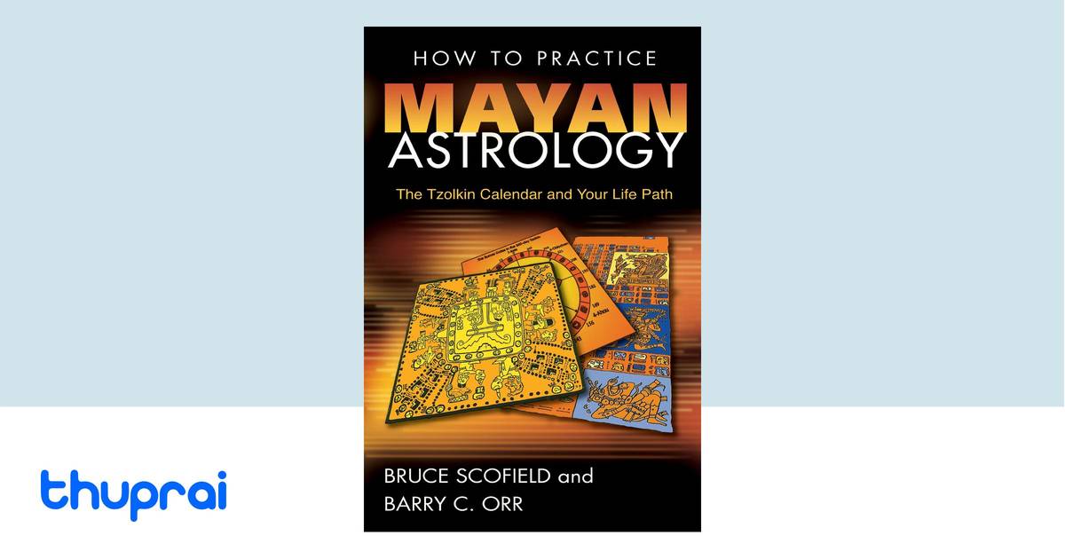 Buy How to Practice Mayan Astrology in Nepal | Thuprai
