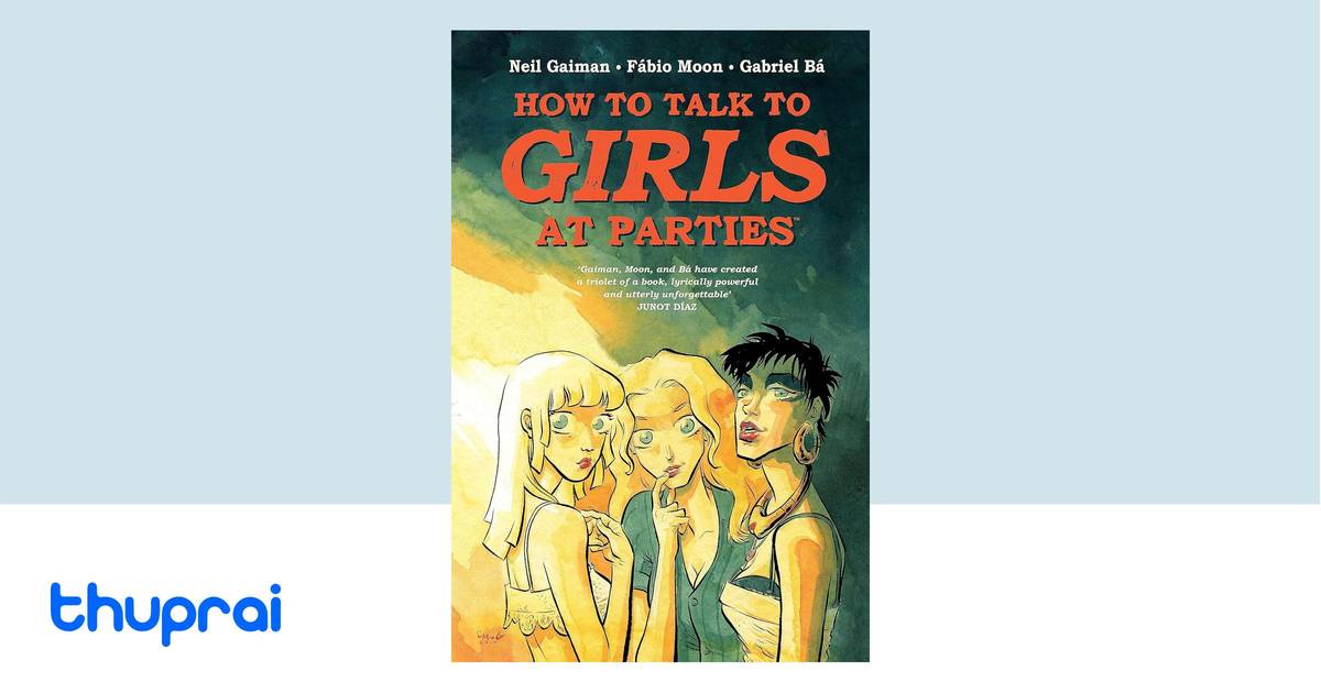How to Talk to Girls at Parties by Neil Gaiman - Buy in Nepal | Thuprai