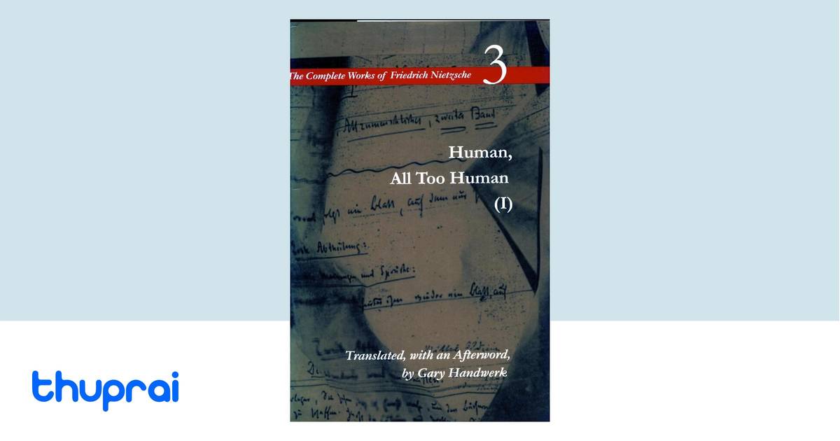 Buy Human, All Too Human I in Nepal | Thuprai