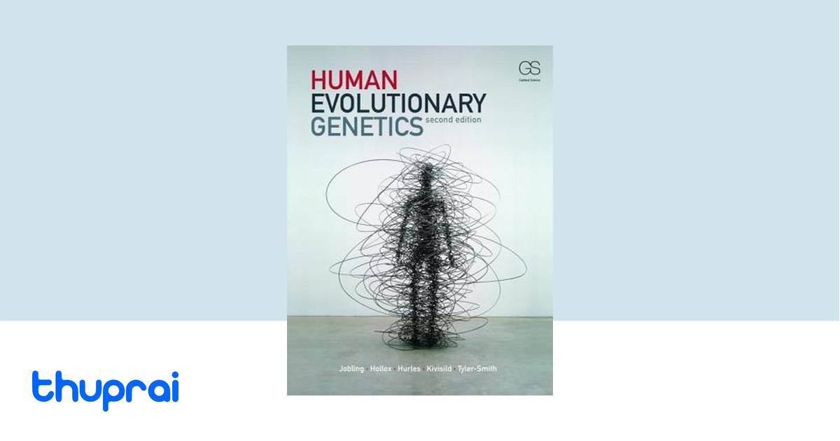 Buy Human Evolutionary Genetics in Nepal | Thuprai