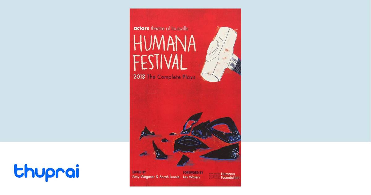 Buy Humana Festival 2013 in Nepal | Thuprai