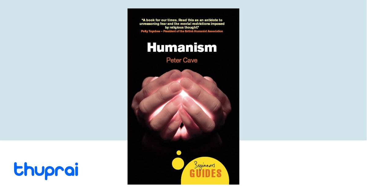 Humanism by Peter Cave - Buy in Nepal | Thuprai