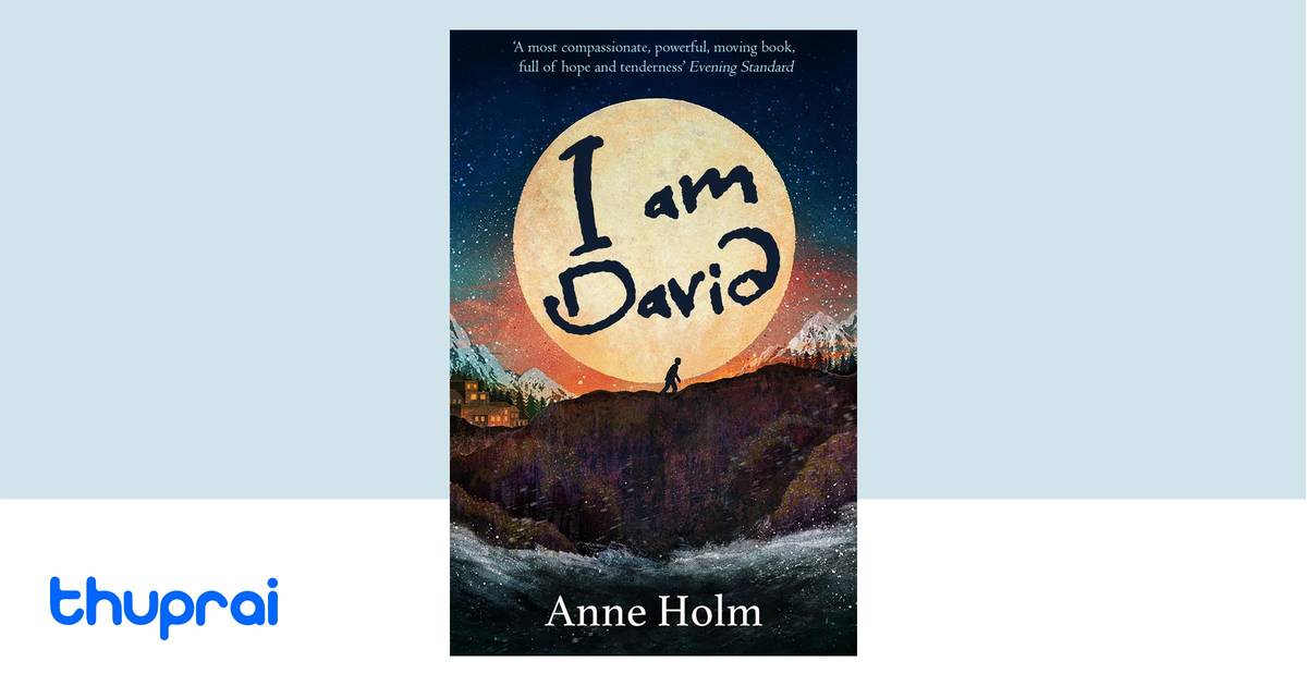 I am David (Egmont Modern Classics) by Anne Holm - Buy in Nepal | Thuprai