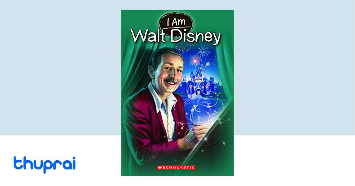 Buy I Am Walt Disney in Nepal | Thuprai