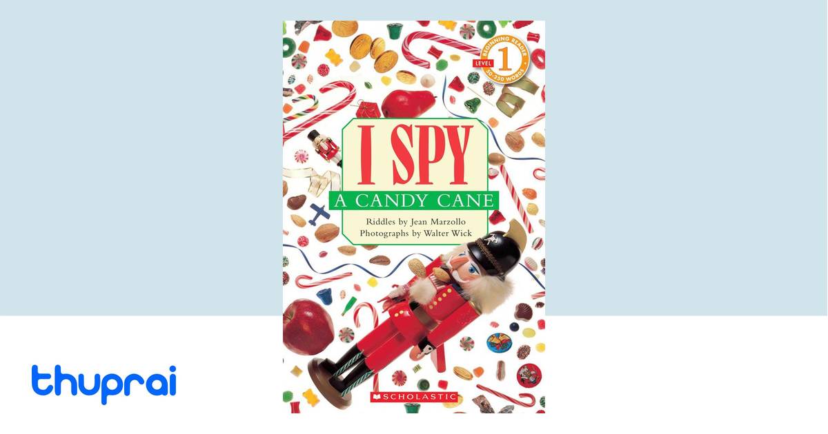 Buy I Spy a Candy Cane (Scholastic Reader, Level 1) in Nepal | Thuprai