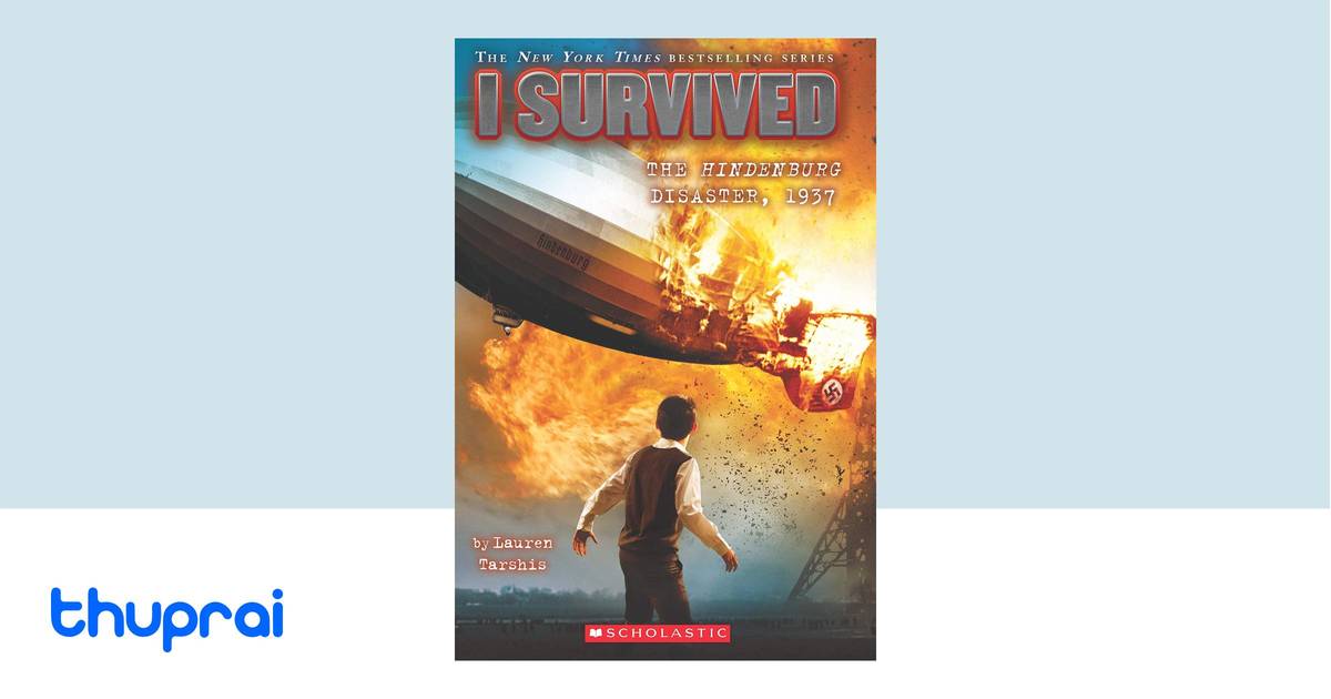 Buy I Survived #13: I Survived The Hindenburg Disaster, 1937 in Nepal ...