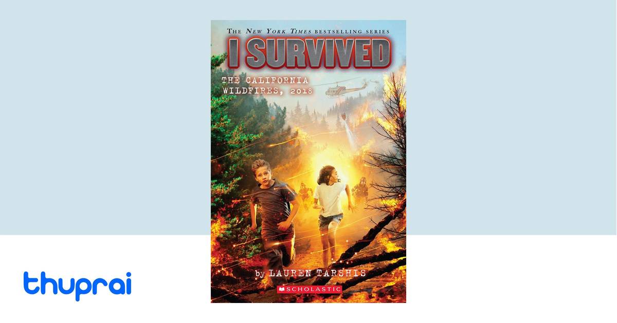 Buy I Survived #20: I Survived The California Wildfires, 2018 in Nepal ...