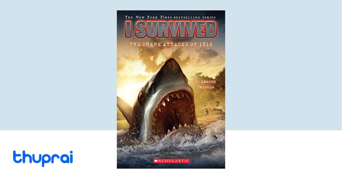 Buy I Survived: The Shark Attacks Of 1916 in Nepal | Thuprai