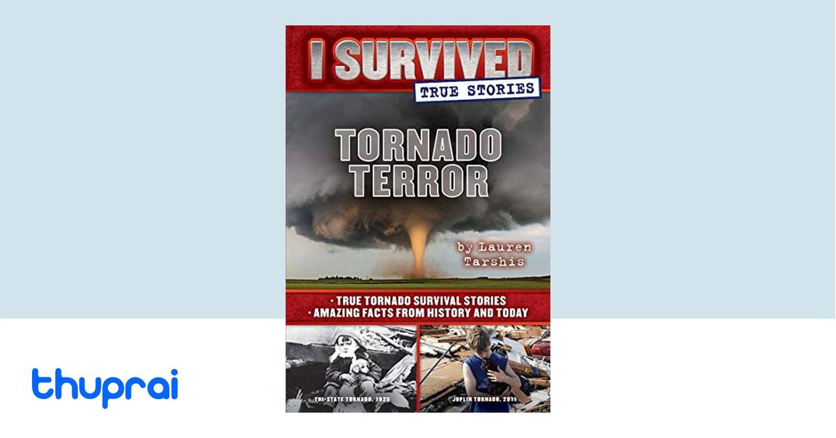 Buy I Survived True Stories #3: Tornado Terror in Nepal | Thuprai