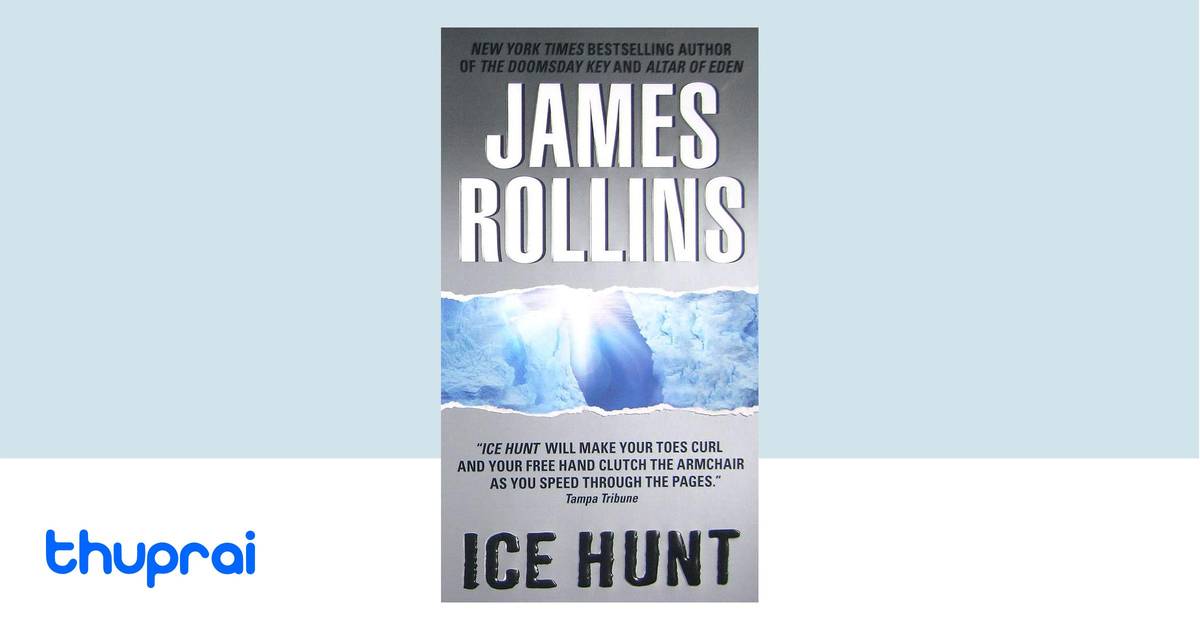 Buy Ice Hunt in Nepal | Thuprai