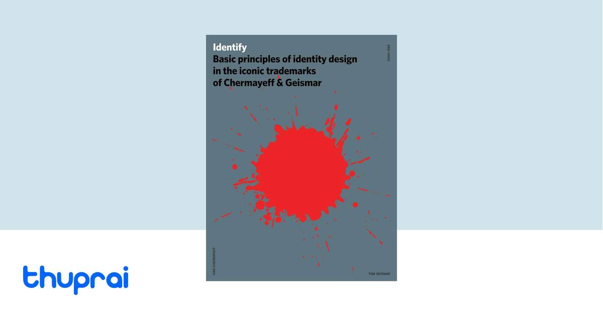 Buy Identify: Basic Principles of Identity Design in the Iconic ...