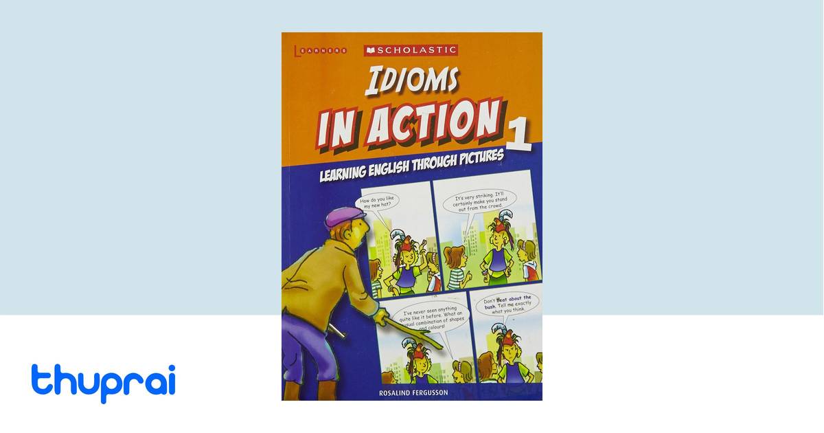 Buy Idioms In Action Through Pictures 1 (Japanese Edition) in Nepal ...