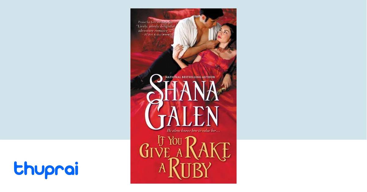 Buy If You Give a Rake a Ruby in Nepal | Thuprai