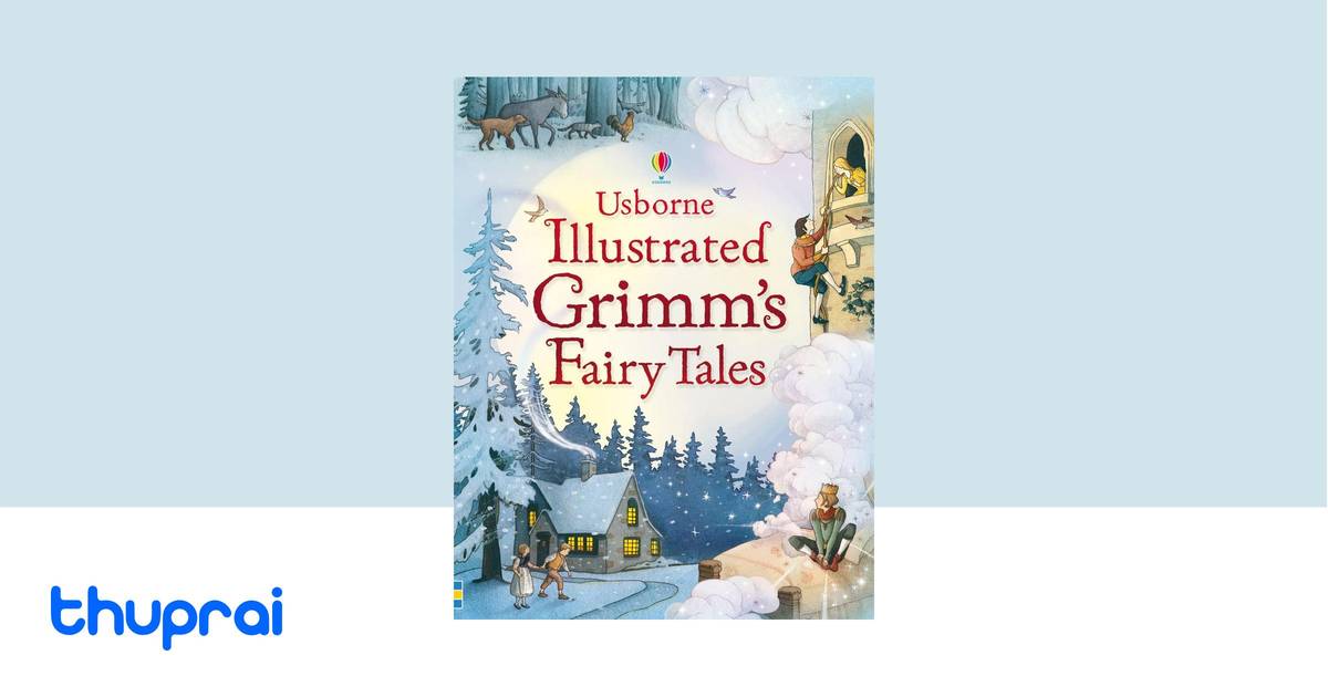 Illustrated Grimm's fairy tales by Gill Doherty - Buy in Nepal | Thuprai