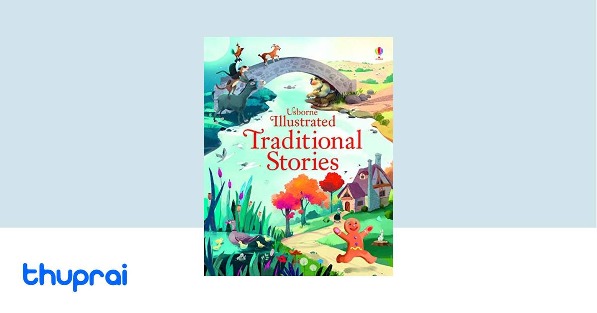 Illustrated Traditional Stories by Usborne,Usborne,Usborne - Buy in ...