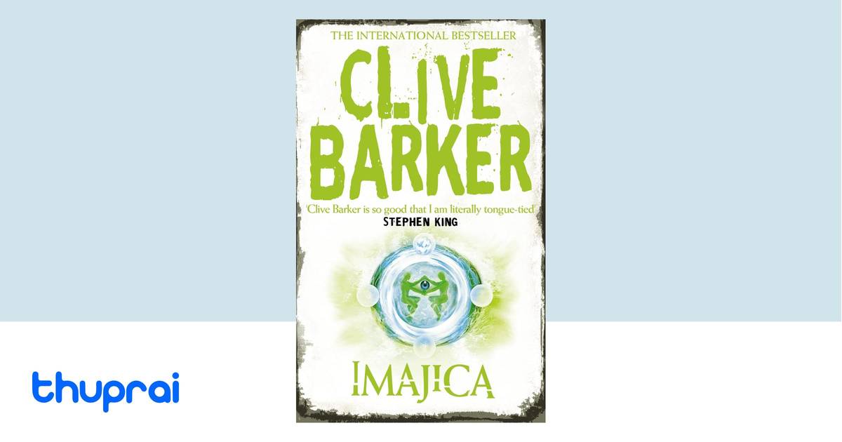 Imajica by Clive Barker - Buy in Nepal | Thuprai