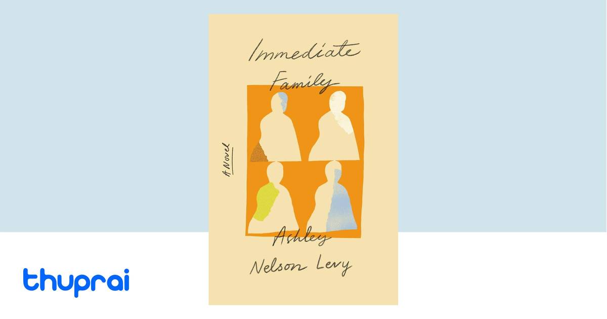 Immediate Family by Ashley Nelson Levy - Buy in Nepal | Thuprai