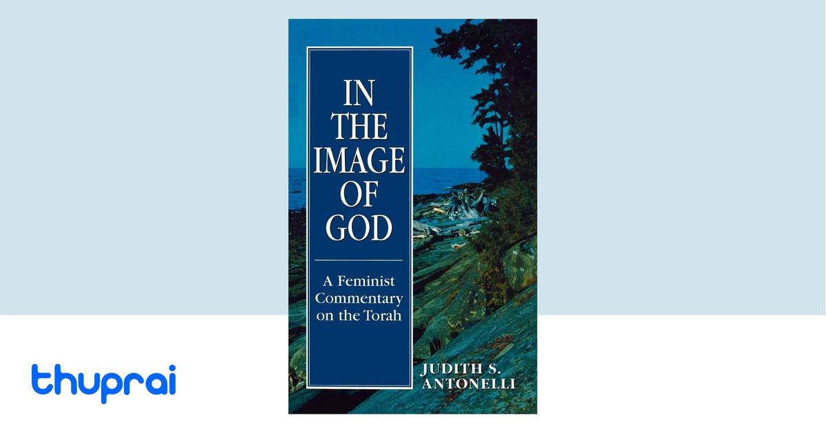 In the Image of God by Judith S. Antonelli - Buy in Nepal | Thuprai