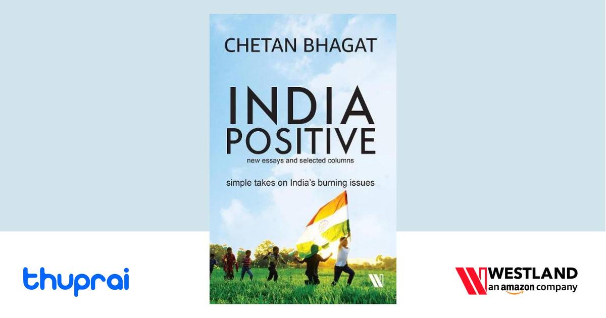 India Positive by Chetan Bhagat - Buy in Nepal | Thuprai