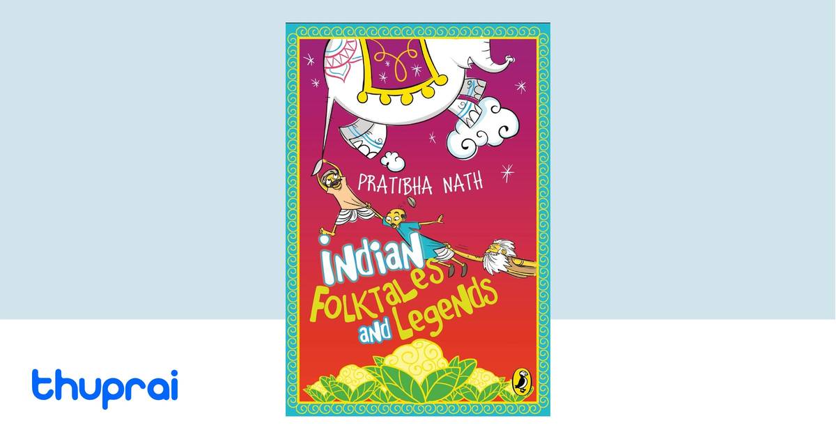 Buy Indian Folktales and Legends in Nepal | Thuprai