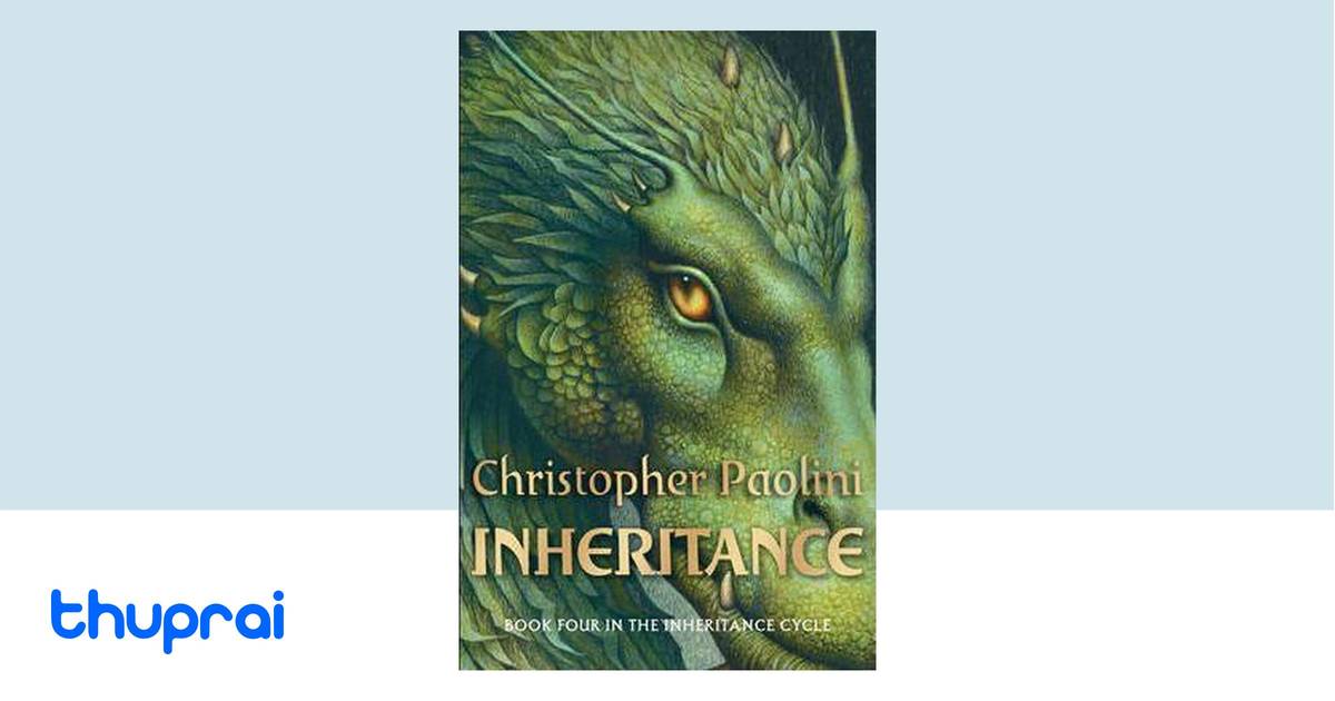 Inheritance : Book Four by Christopher Paolini - Buy in Nepal | Thuprai