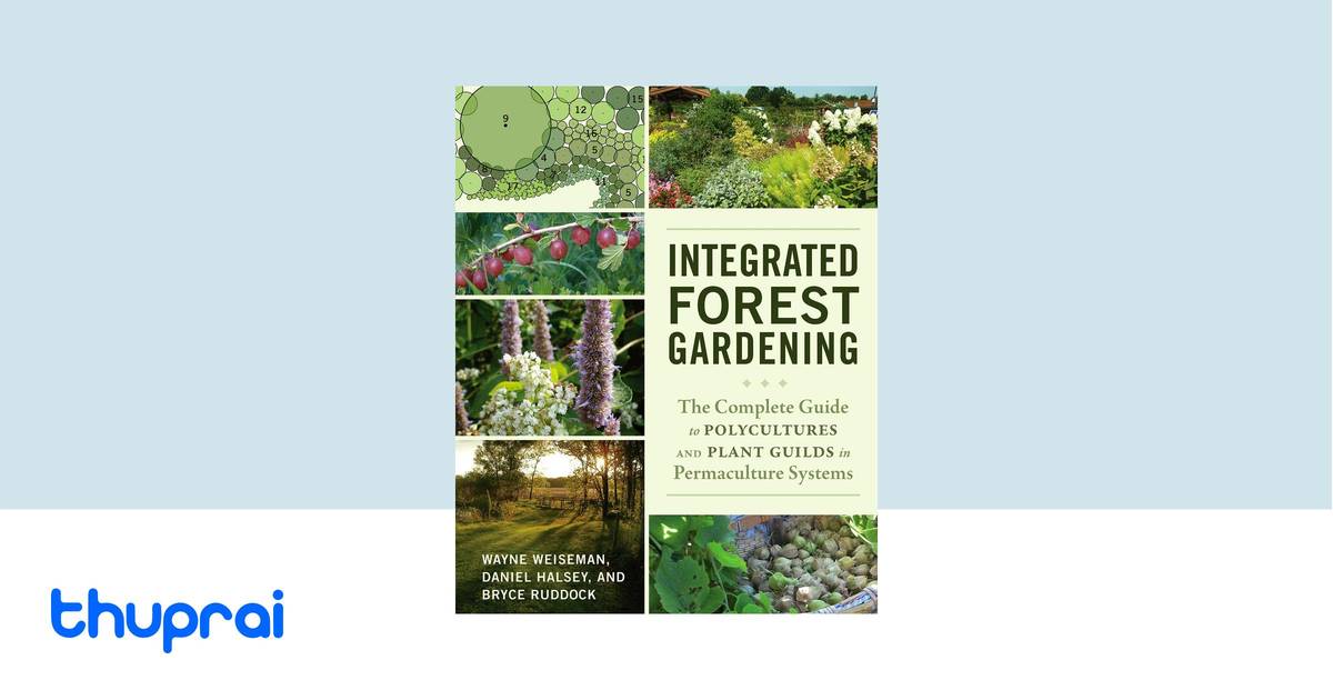 Buy Integrated Forest Gardening in Nepal | Thuprai