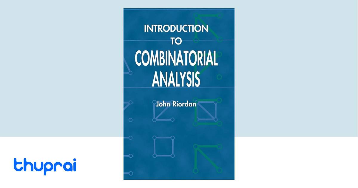 Buy Introduction to Combinatorial Analysis (Dover Books on Mathematics) in Nepal | Thuprai