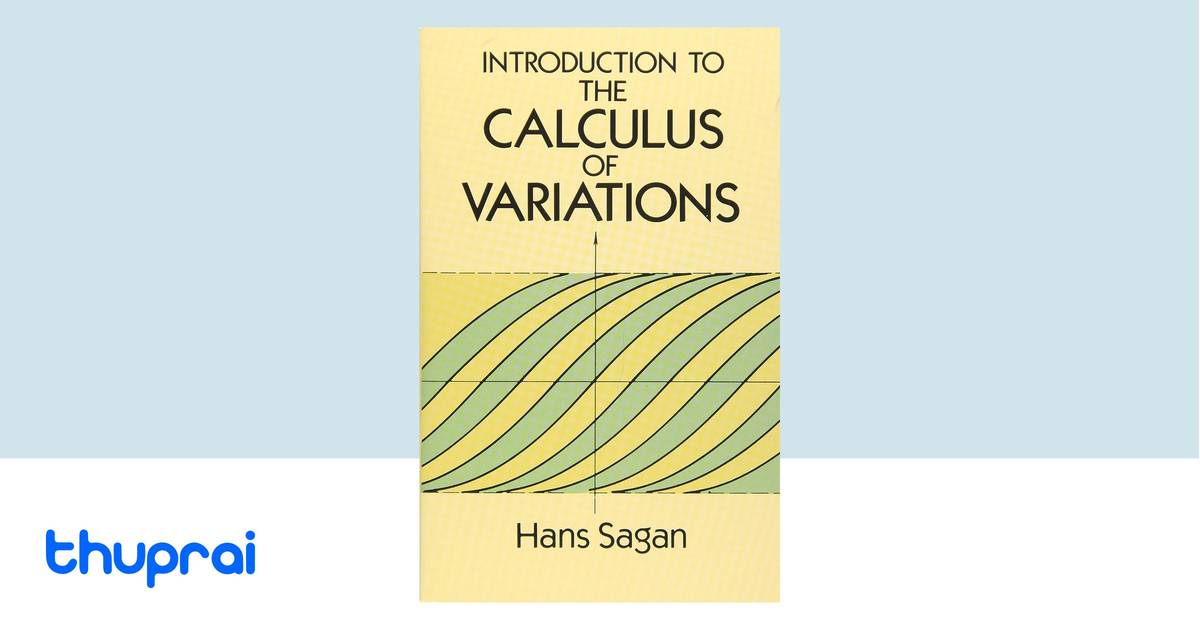 Buy Introduction To The Calculus Of Variations Dover Books On Mathematics In Nepal Thuprai