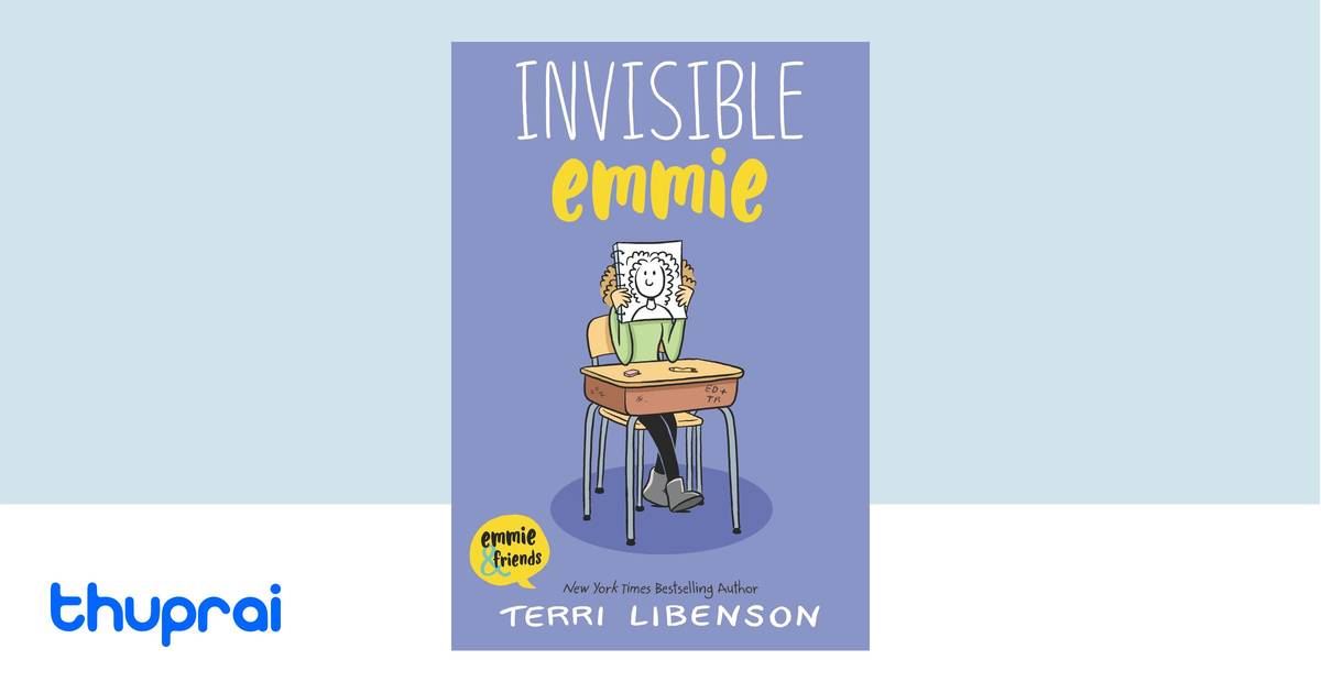 Invisible Emmie (Emmie & Friends) by Terri Libenson - Buy in Nepal ...