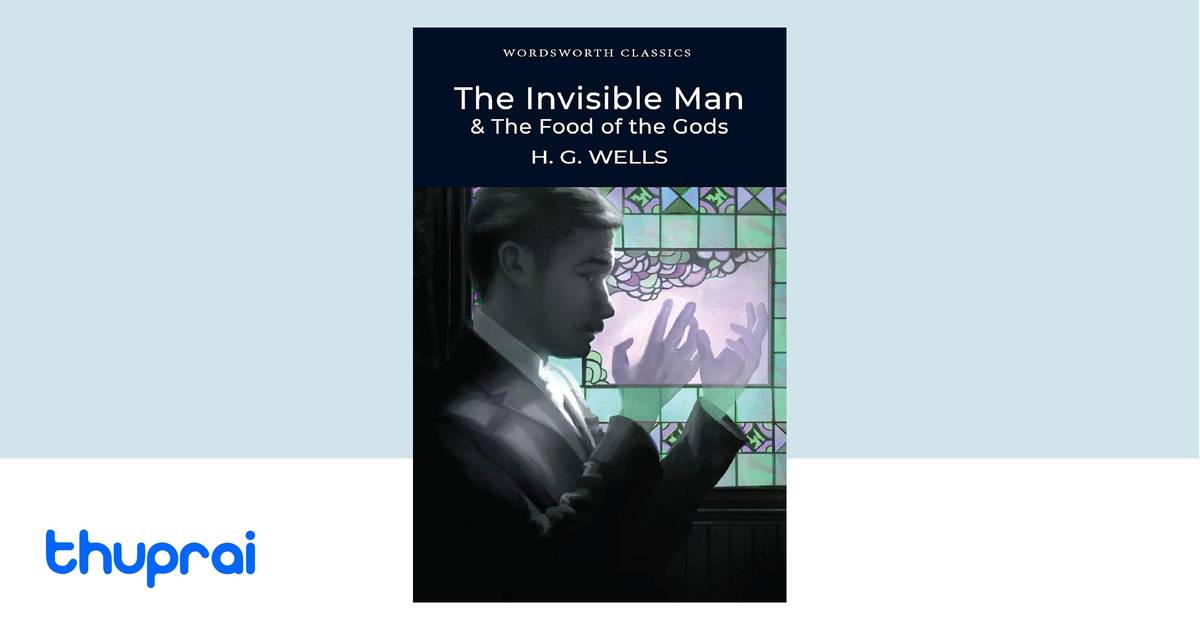 Buy Invisible Man / the Food of the Gods in Nepal | Thuprai