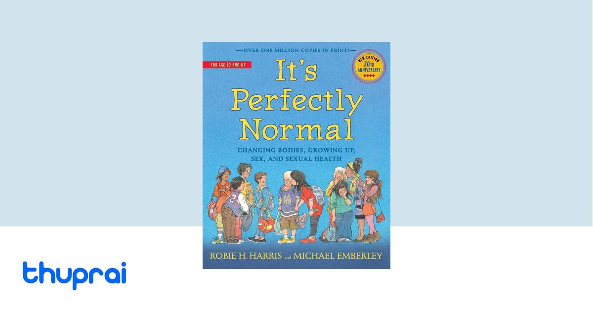 Buy It's Perfectly Normal in Nepal | Thuprai